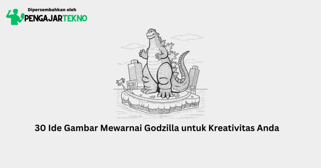 30 Ide Gambar Mewarnai Godzilla untuk Kreativitas Anda - Blog Pengajar ...